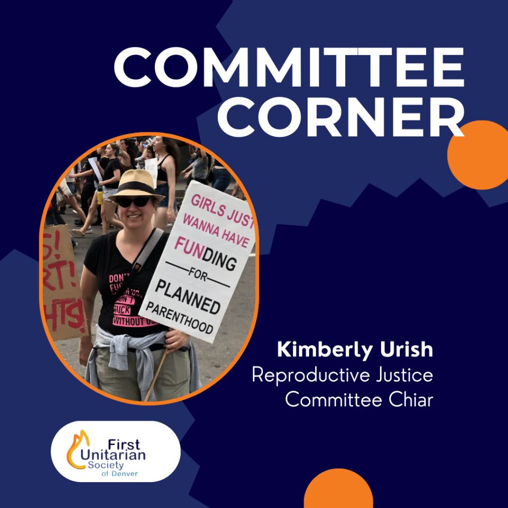 Committee Corner - Reproductive Justice Initiative - First Unitarian ...